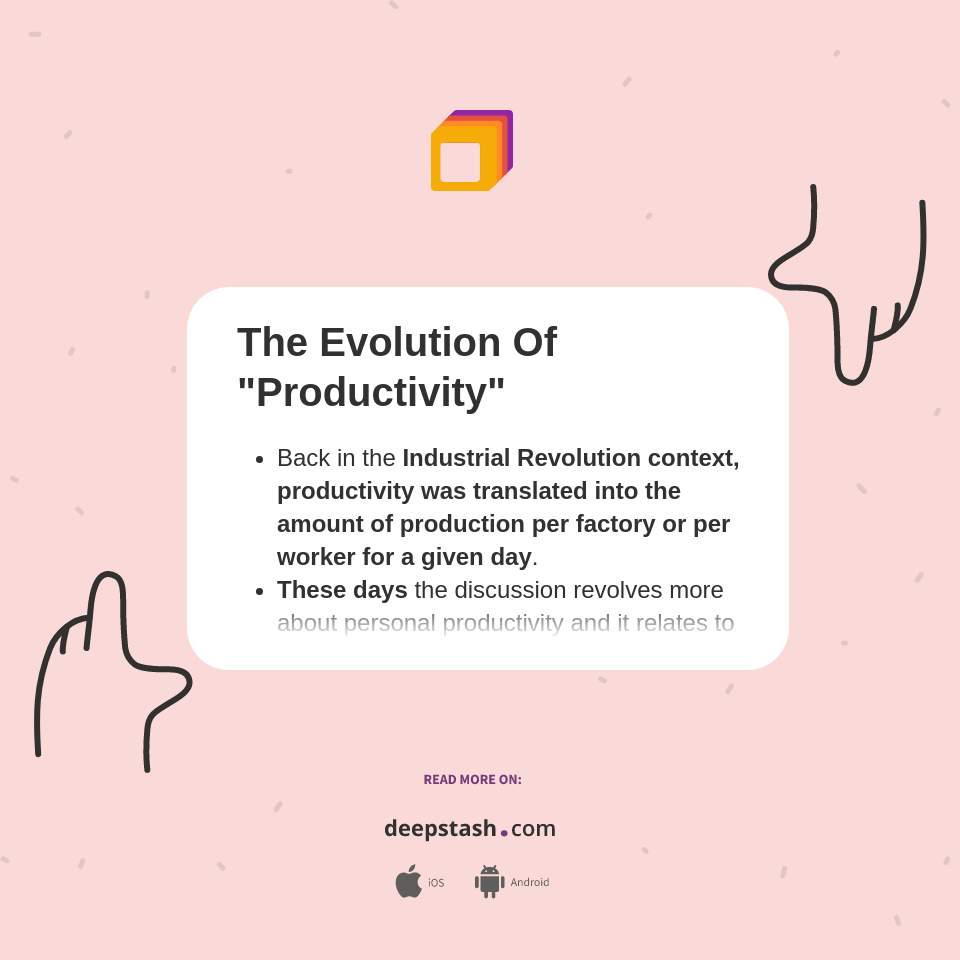 The Evolution Of "Productivity" - Deepstash