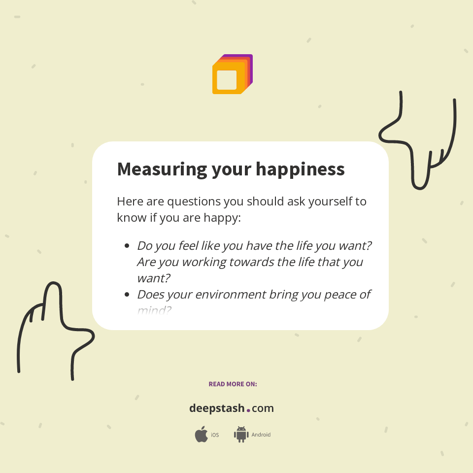 Measuring your happiness - Deepstash