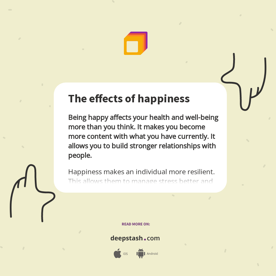 The effects of happiness - Deepstash