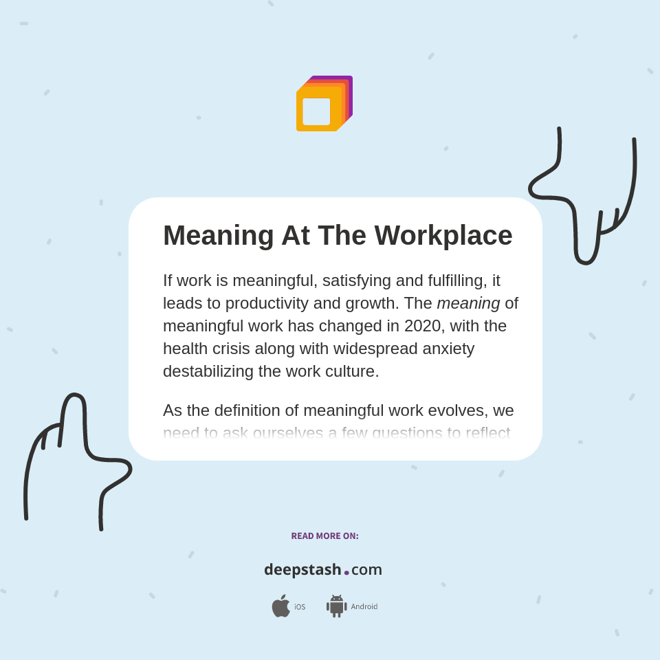 Meaning At The Workplace - Deepstash