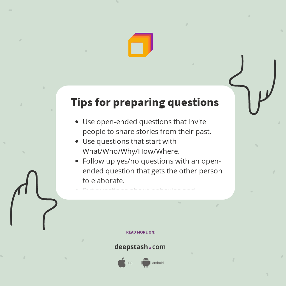 Tips for preparing questions - Deepstash