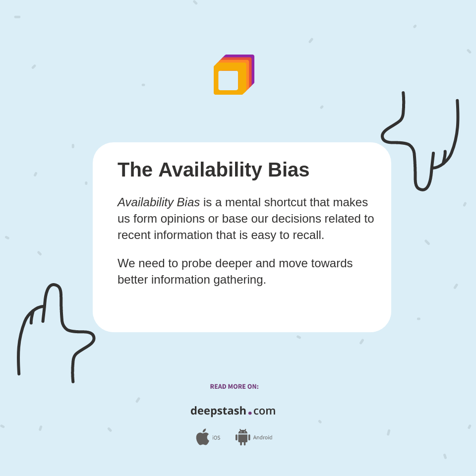 The Availability Bias - Deepstash