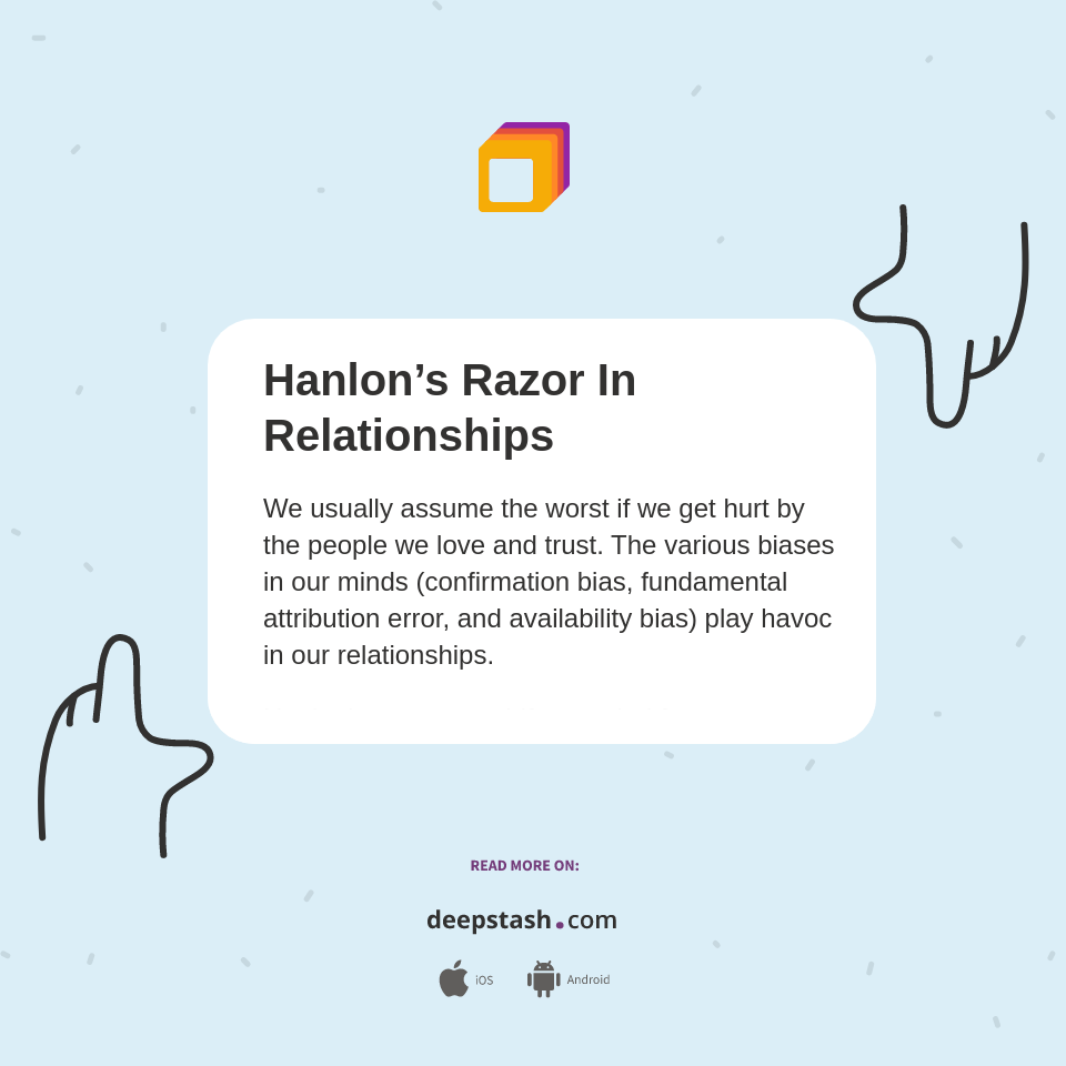 Hanlon’s Razor In Relationships - Deepstash