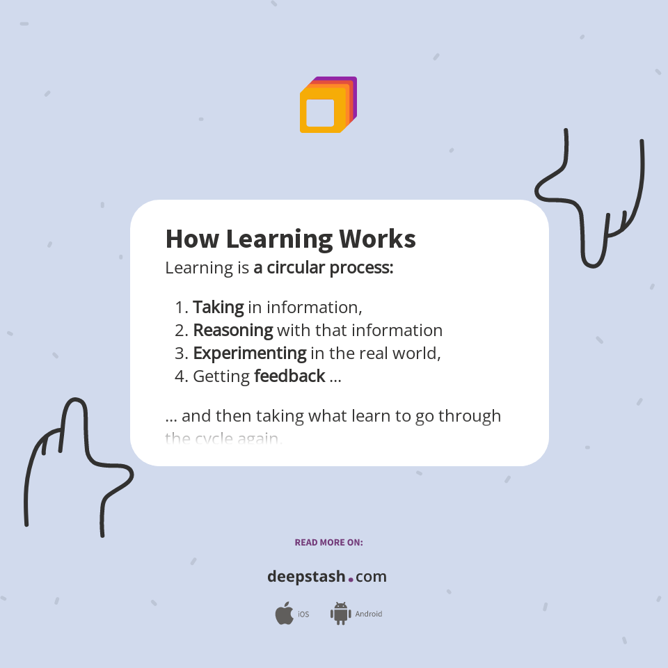 How Learning Works - Deepstash