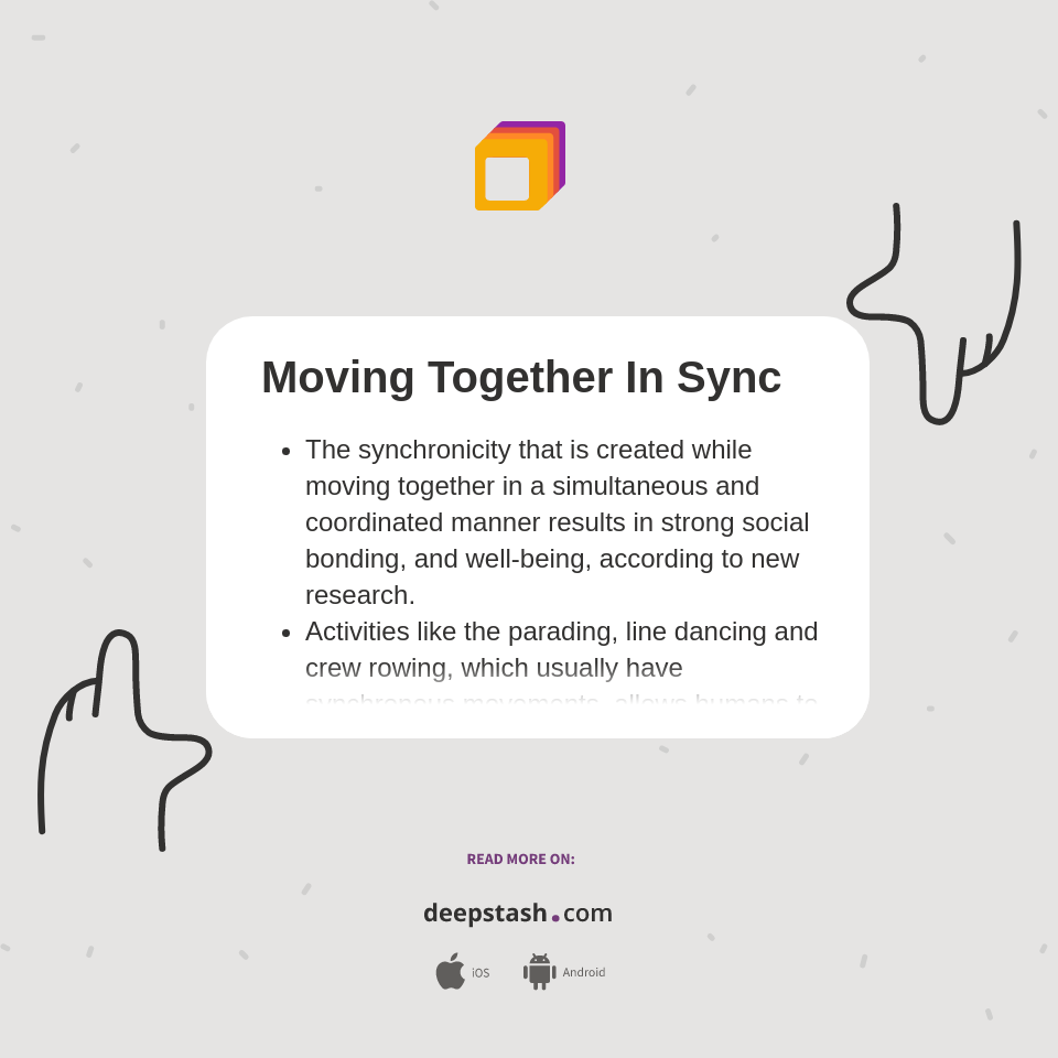 Moving Together In Sync - Deepstash