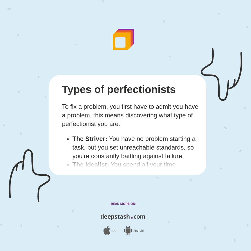 Types of perfectionists - Deepstash