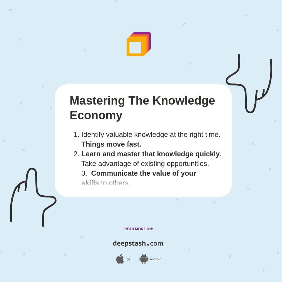 Mastering The Knowledge Economy Deepstash