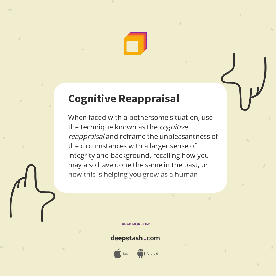 Cognitive Reappraisal - Deepstash