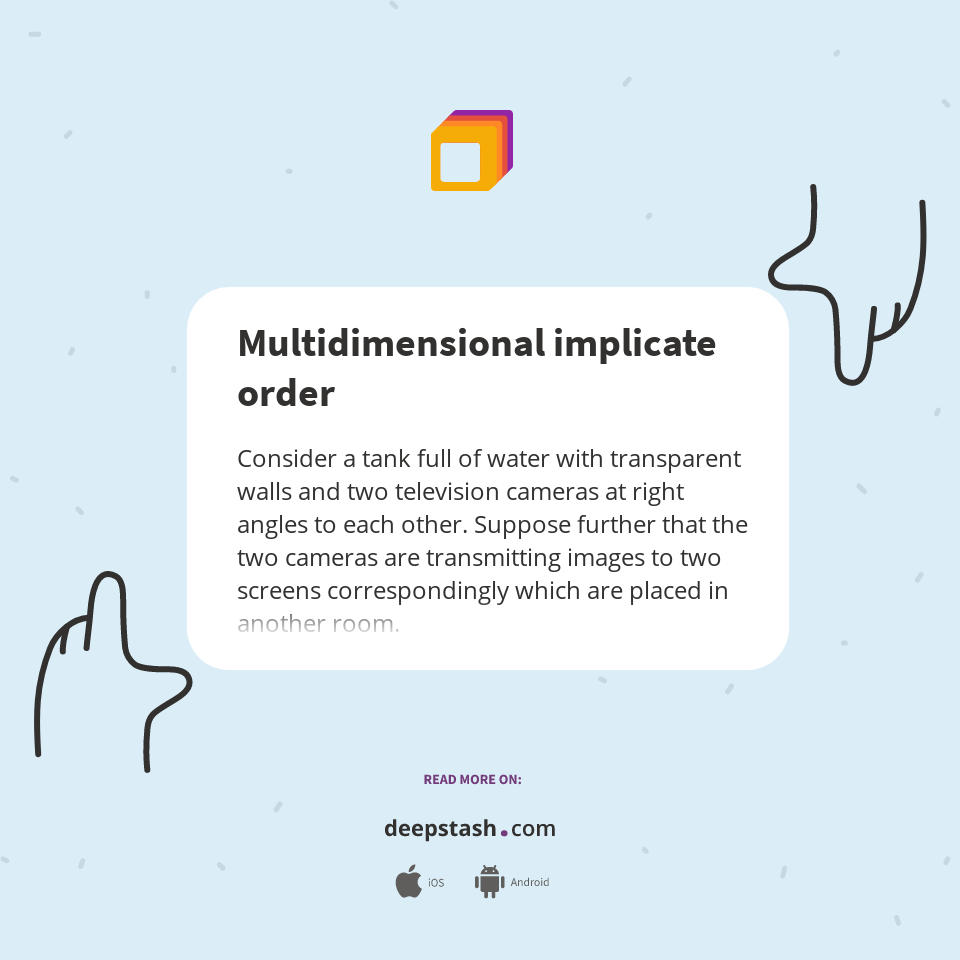 Multidimensional implicate order - Deepstash