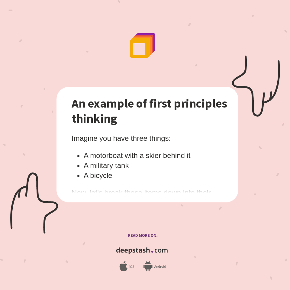 An example of first principles thinking - Deepstash