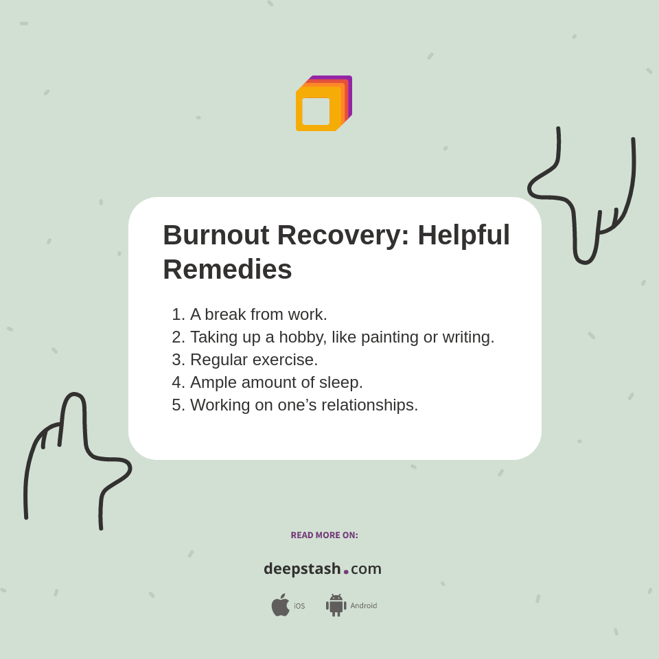 Burnout Recovery: Helpful Remedies - Deepstash