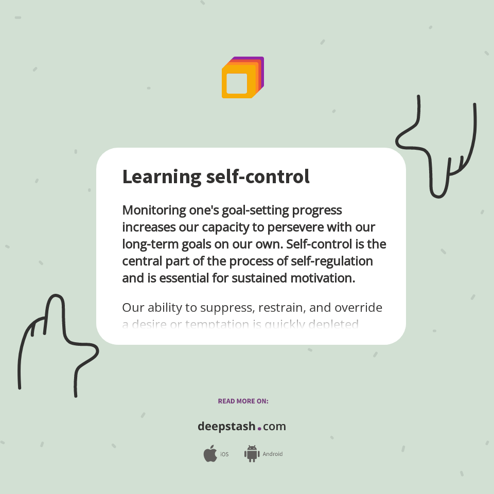 Learning self-control - Deepstash