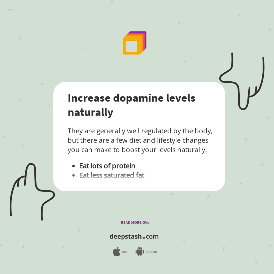 Increase dopamine levels naturally - Deepstash