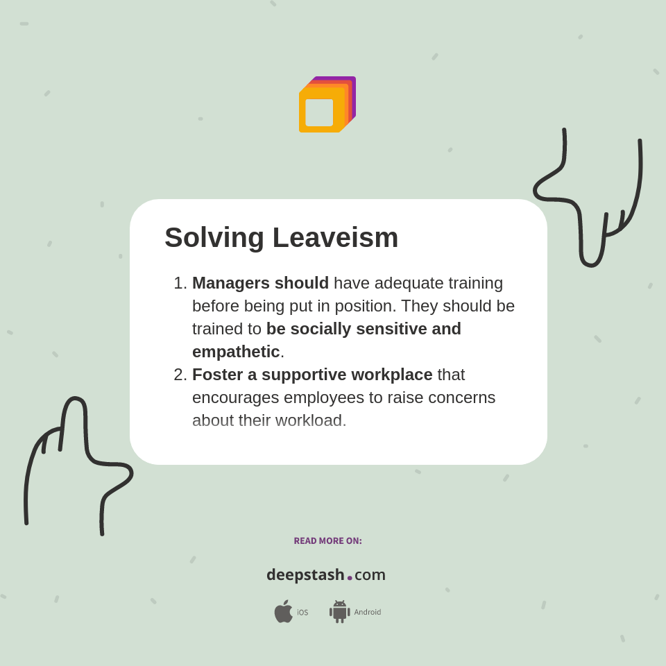 Solving Leaveism - Deepstash