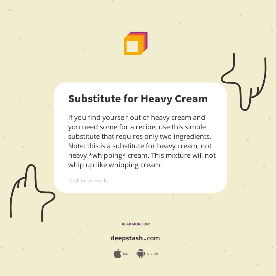 Substitute for Heavy Cream - Deepstash