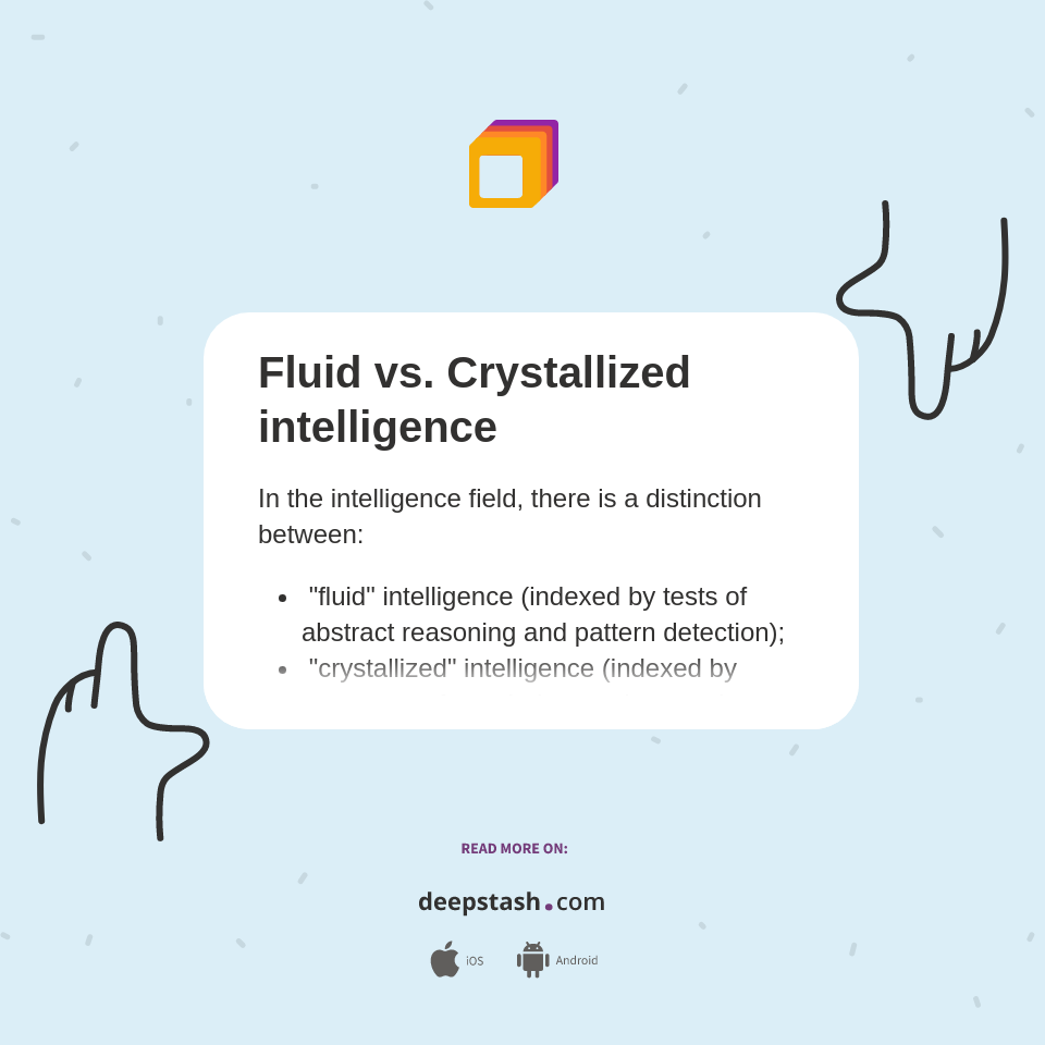 Fluid Vs Crystallized Intelligence Deepstash Fluid Vs Crystallized Intelligence Deepstash