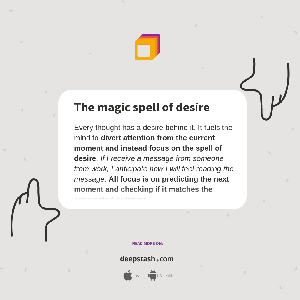 The magic spell of desire - Deepstash