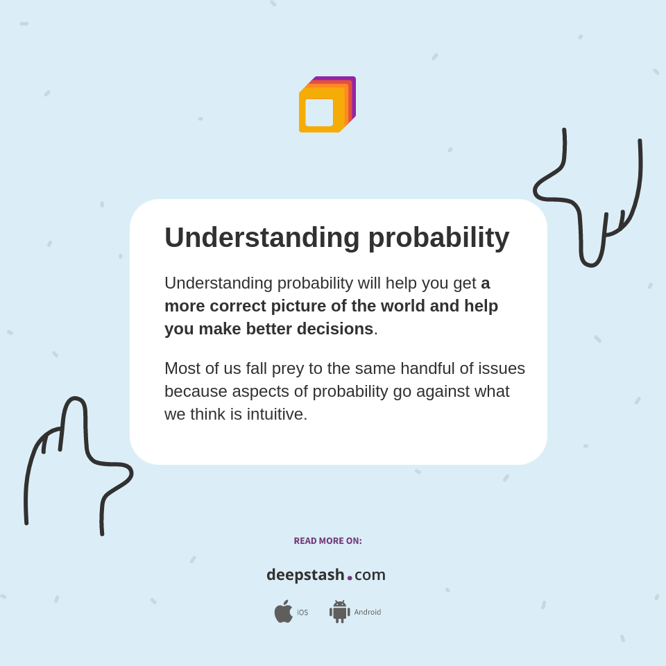 Understanding probability - Deepstash