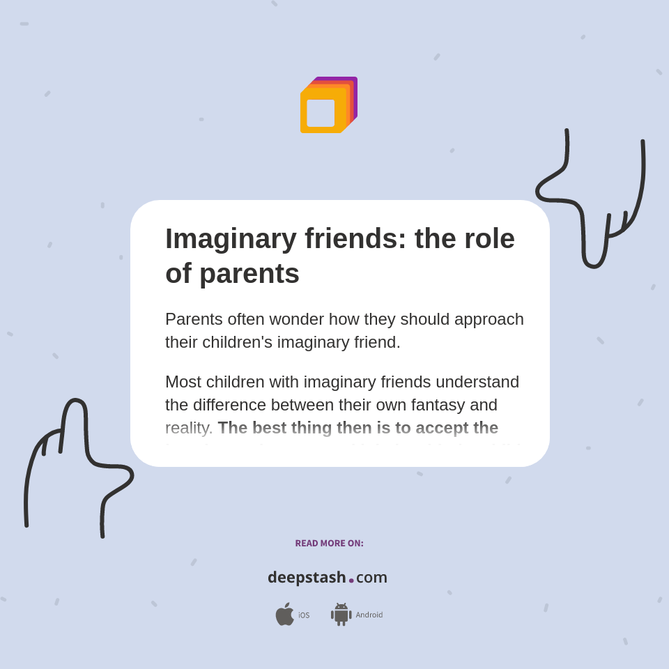 Imaginary friends: the role of parents - Deepstash