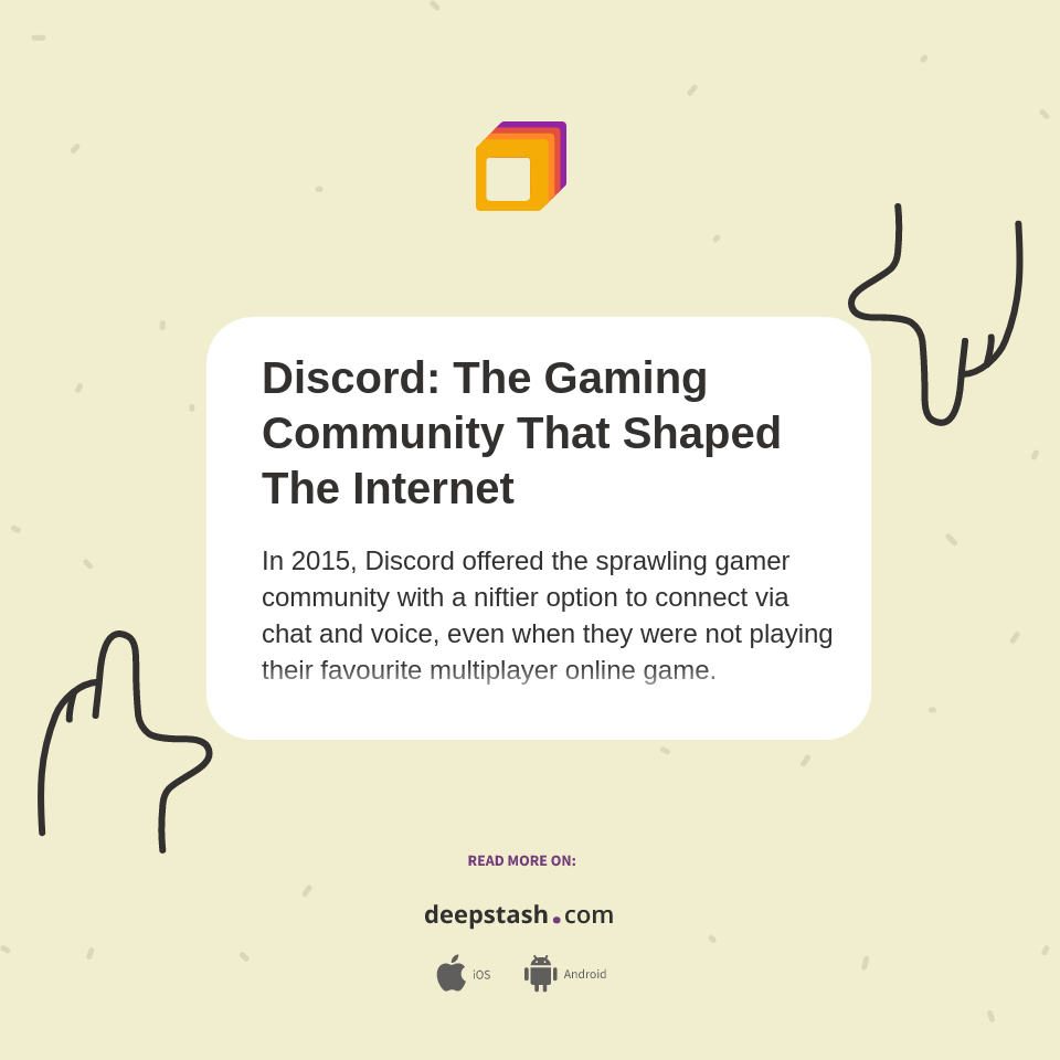 Discord: The Gaming Community That Shaped The Internet - Deepstash
