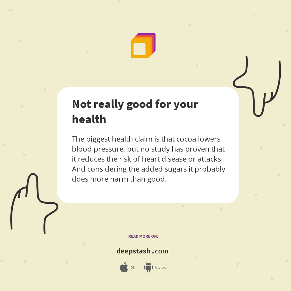 Not really good for your health - Deepstash