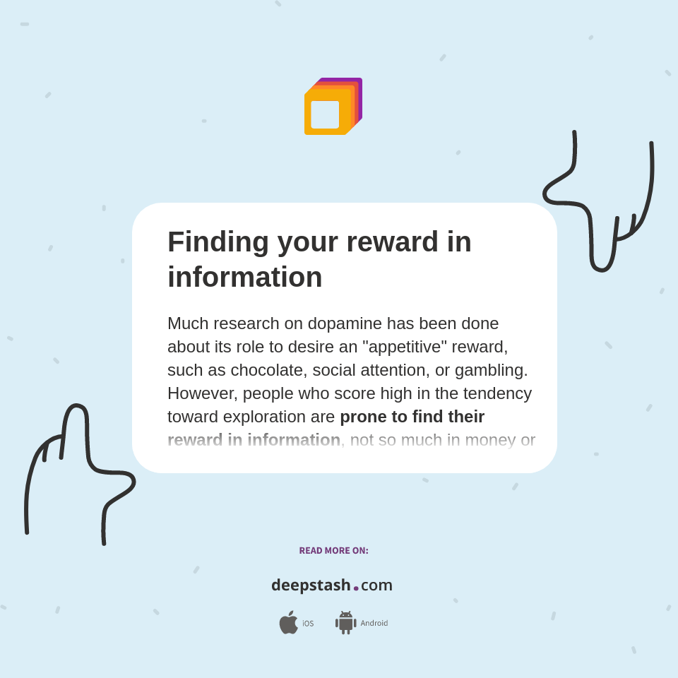 Finding your reward in information - Deepstash