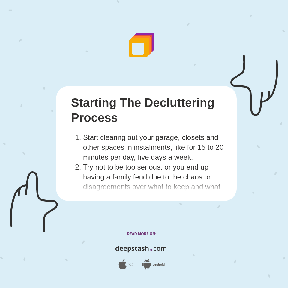 Starting The Decluttering Process - Deepstash