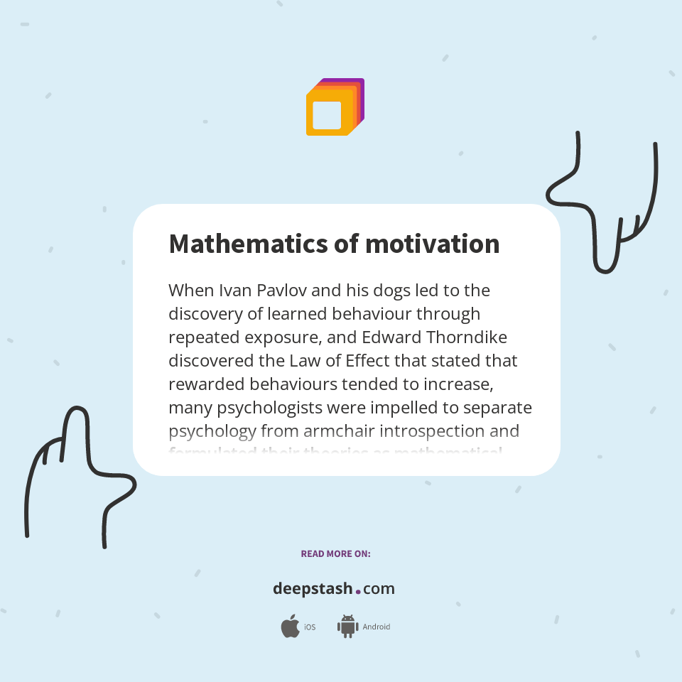 Mathematics of motivation - Deepstash
