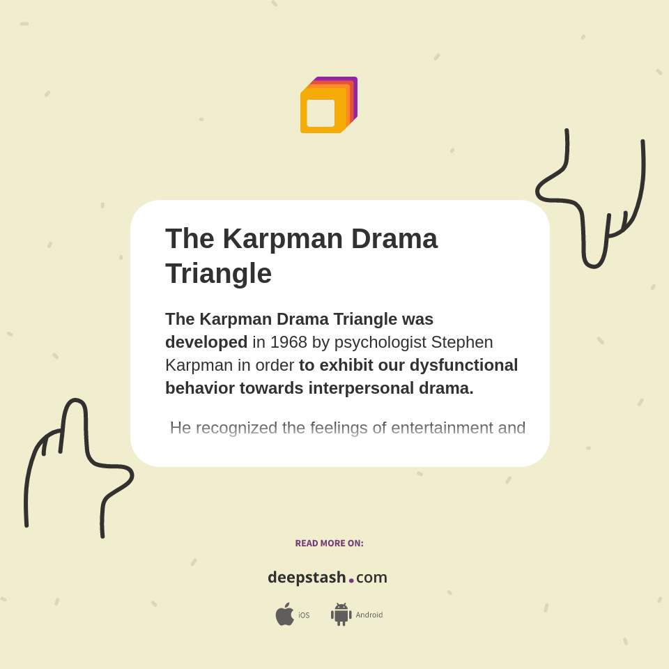 The Karpman Drama Triangle - Deepstash