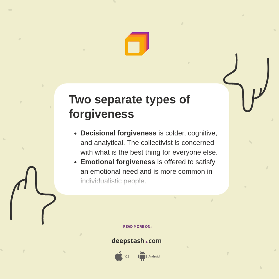 Two separate types of forgiveness - Deepstash