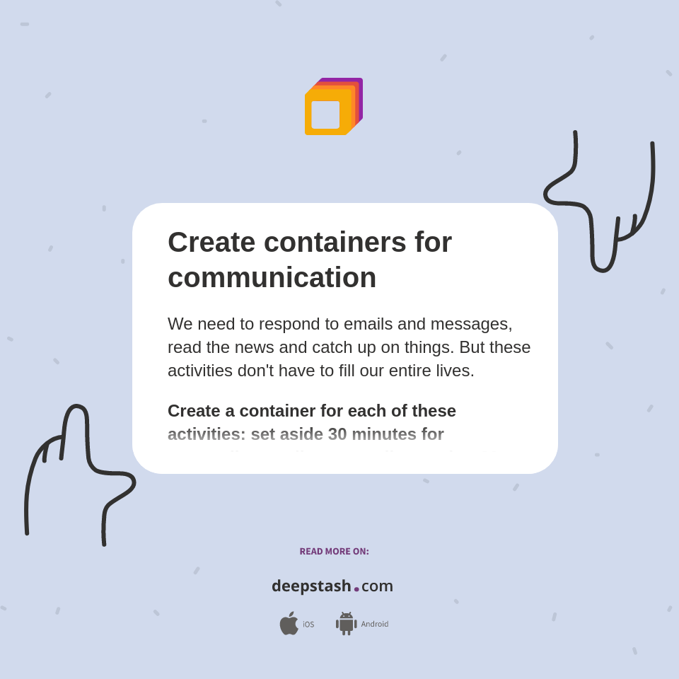 Create containers for communication - Deepstash