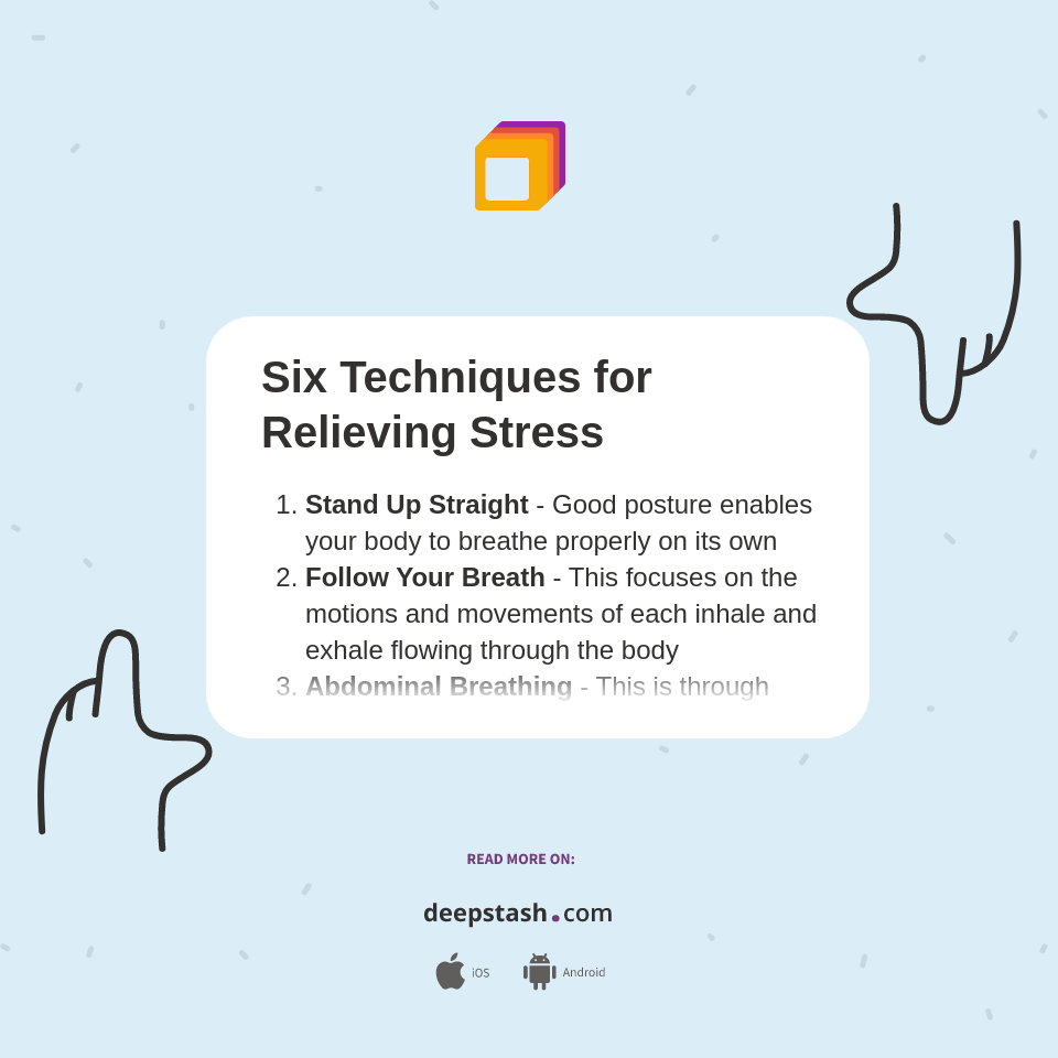 Six Techniques for Relieving Stress - Deepstash