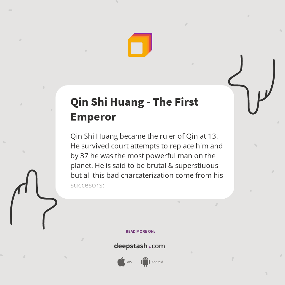 Qin Shi Huang - The First Emperor - Deepstash