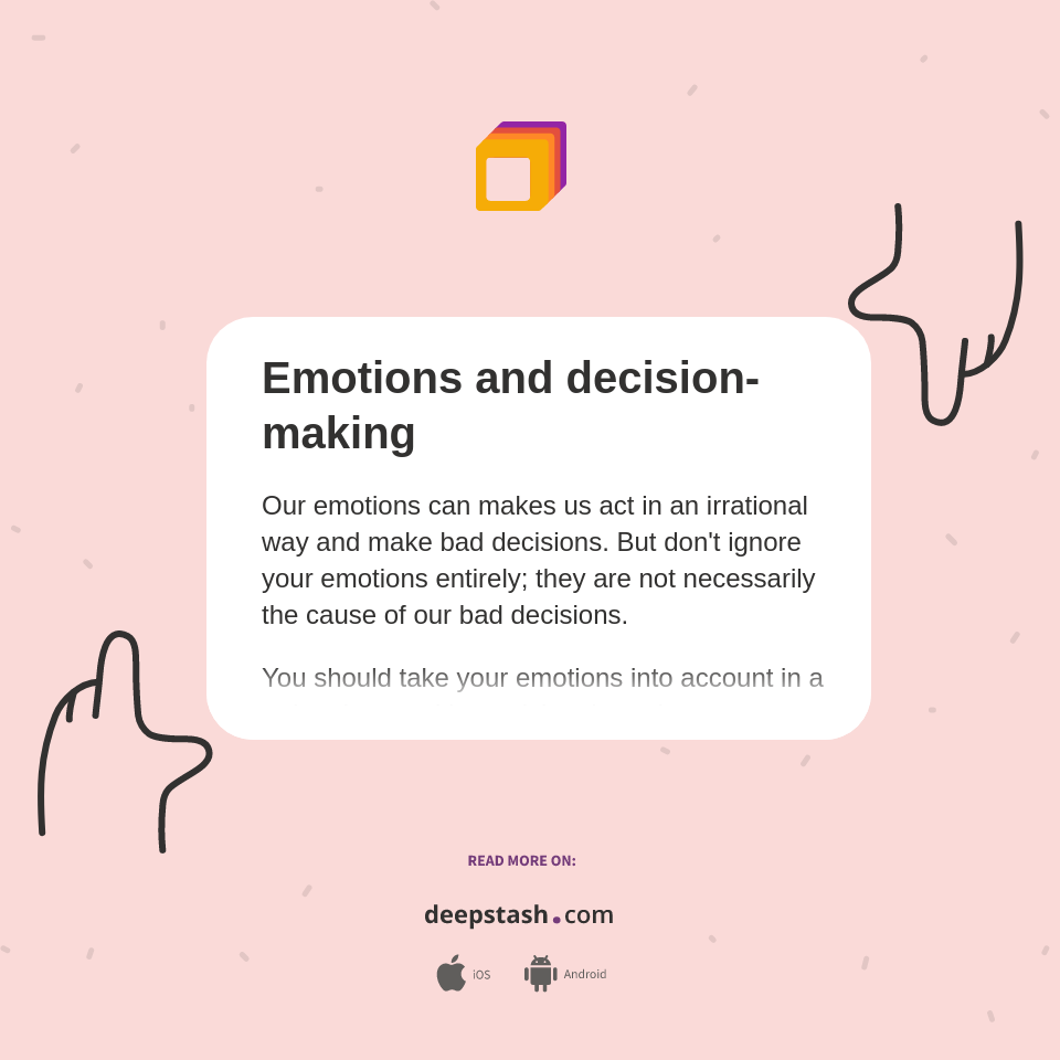 Emotions and decision-making - Deepstash
