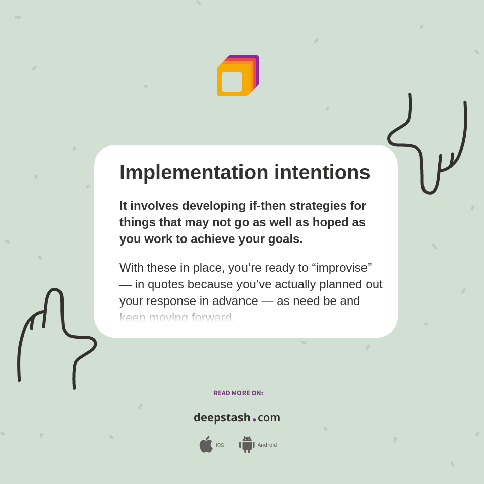 Implementation intentions - Deepstash