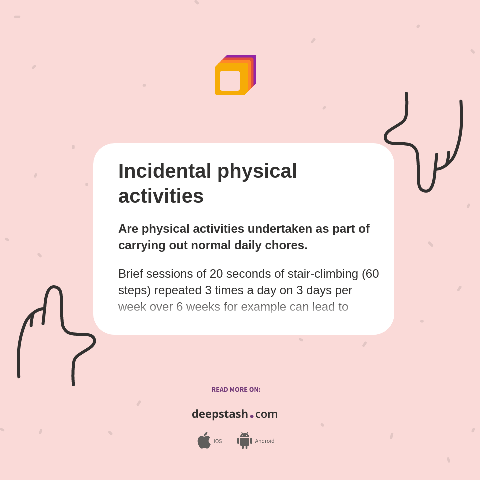 Incidental physical activities - Deepstash
