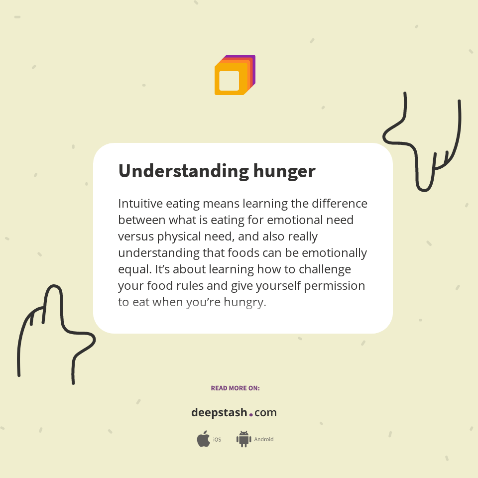 Understanding hunger - Deepstash
