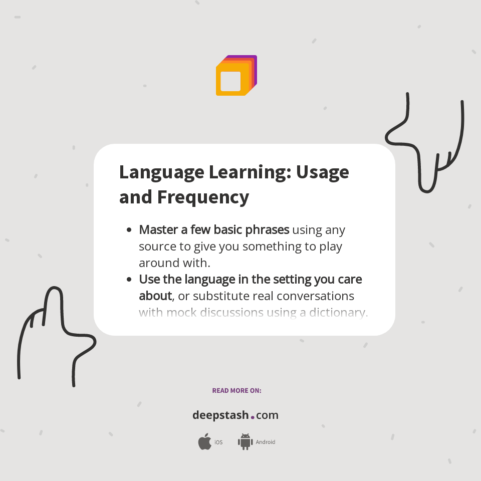 Language Learning: Usage and Frequency - Deepstash