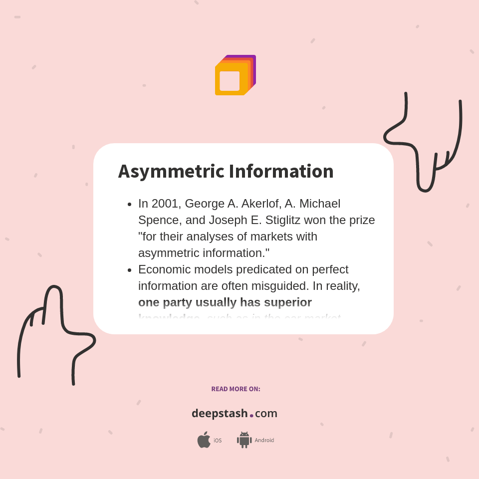Asymmetric Information - Deepstash