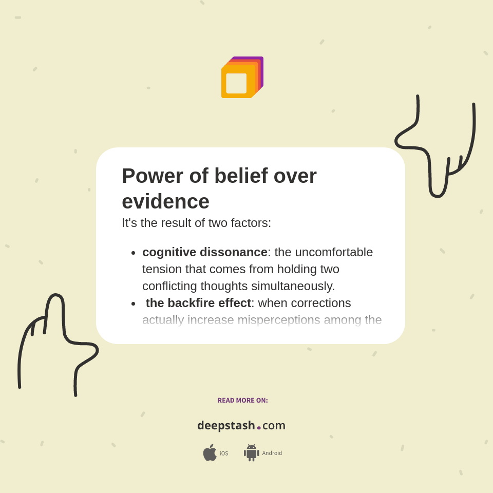 Power of belief over evidence - Deepstash
