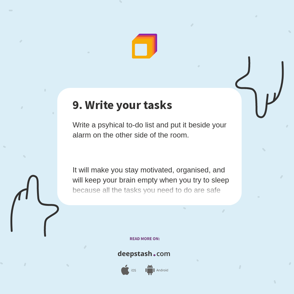 9. Write your tasks - Deepstash