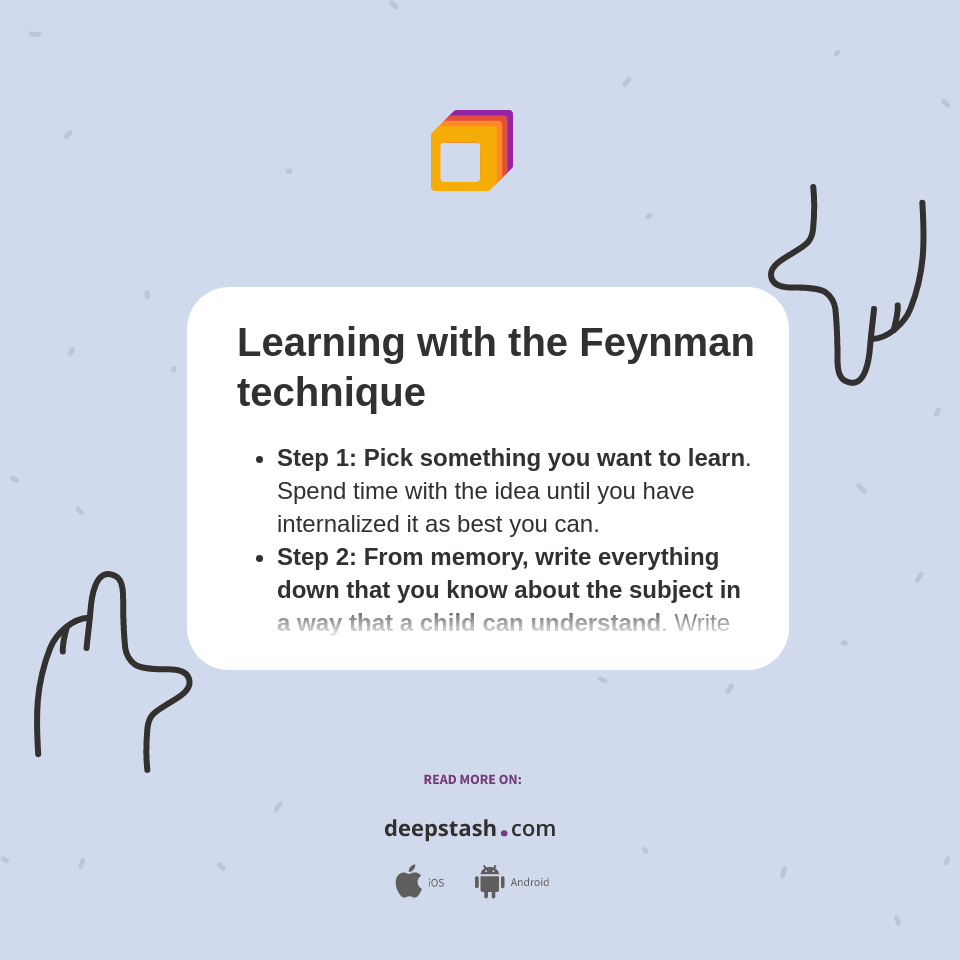 Learning with the Feynman technique - Deepstash