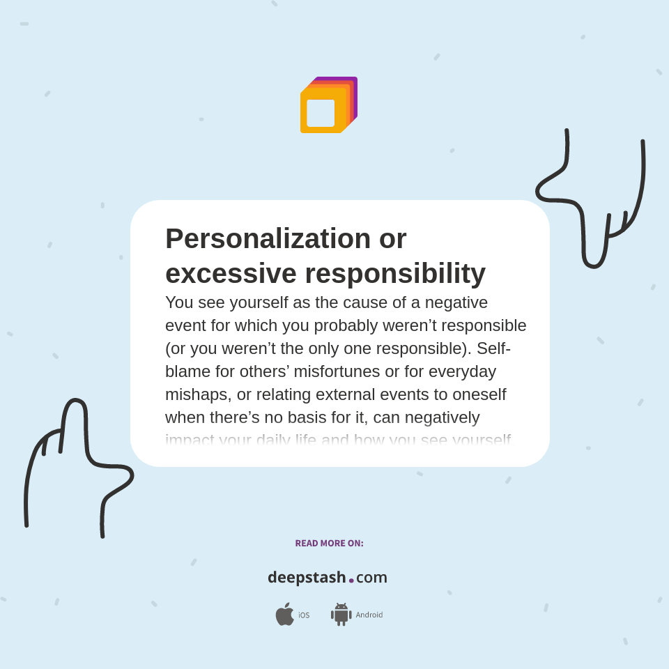 Personalization or excessive responsibility - Deepstash