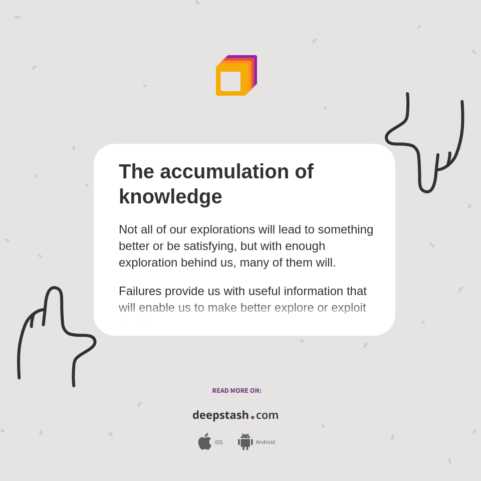 The accumulation of knowledge - Deepstash