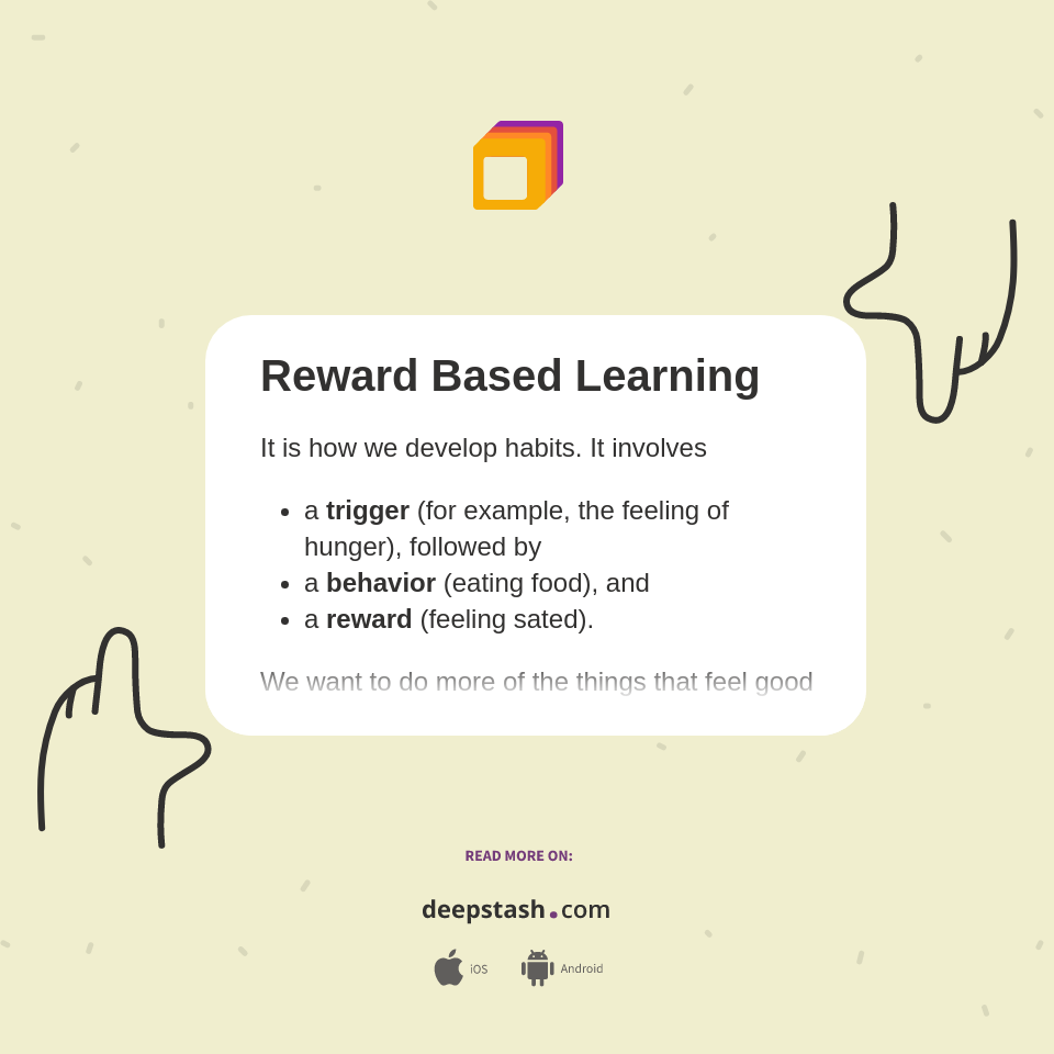 Reward Based Learning - Deepstash
