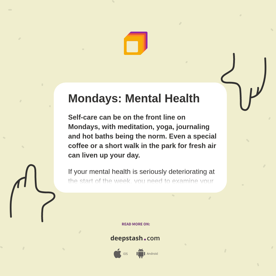 Mondays: Mental Health - Deepstash
