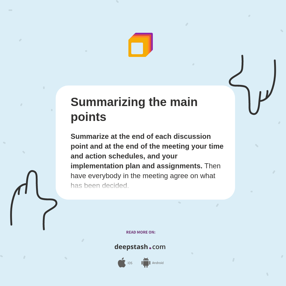 Summarizing the main points - Deepstash