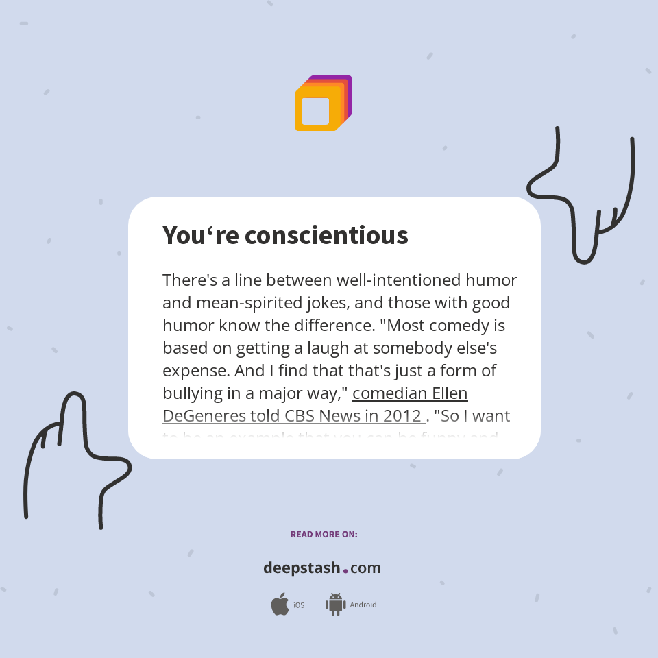 You‘re conscientious - Deepstash