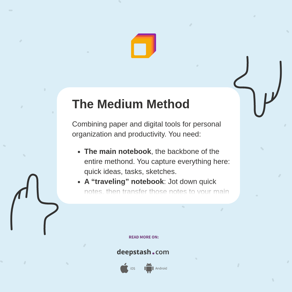 The Medium Method - Deepstash