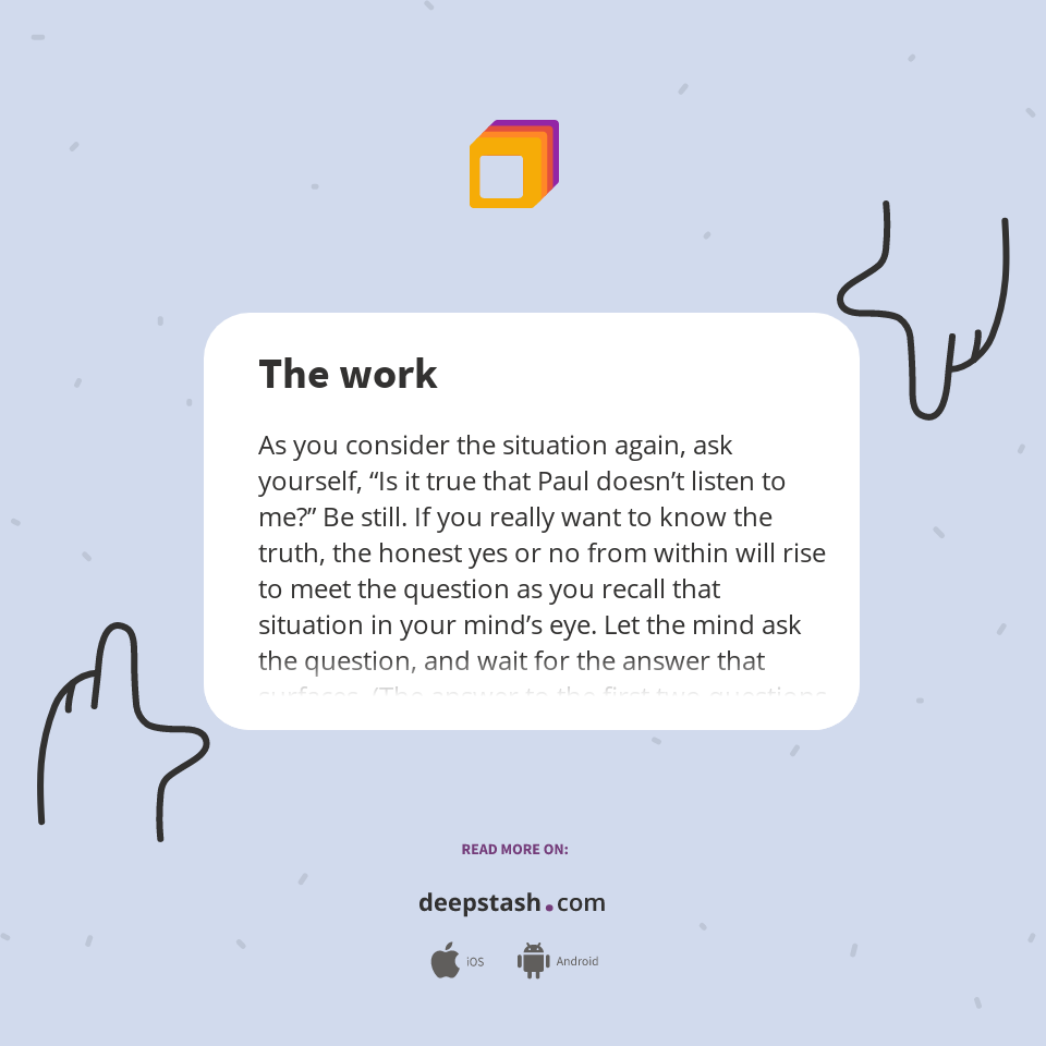The work - Deepstash